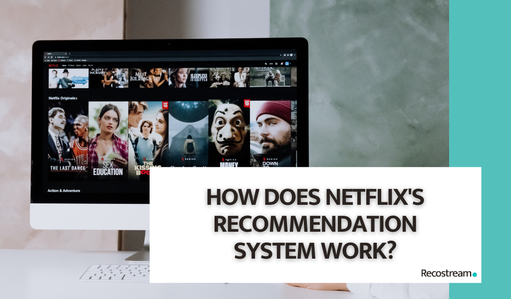 Netflix Algorithm: Everything You Need to Know About the Recommendation ... Netflix Algorithm: Everything You Need to Know About the Recommendation ...